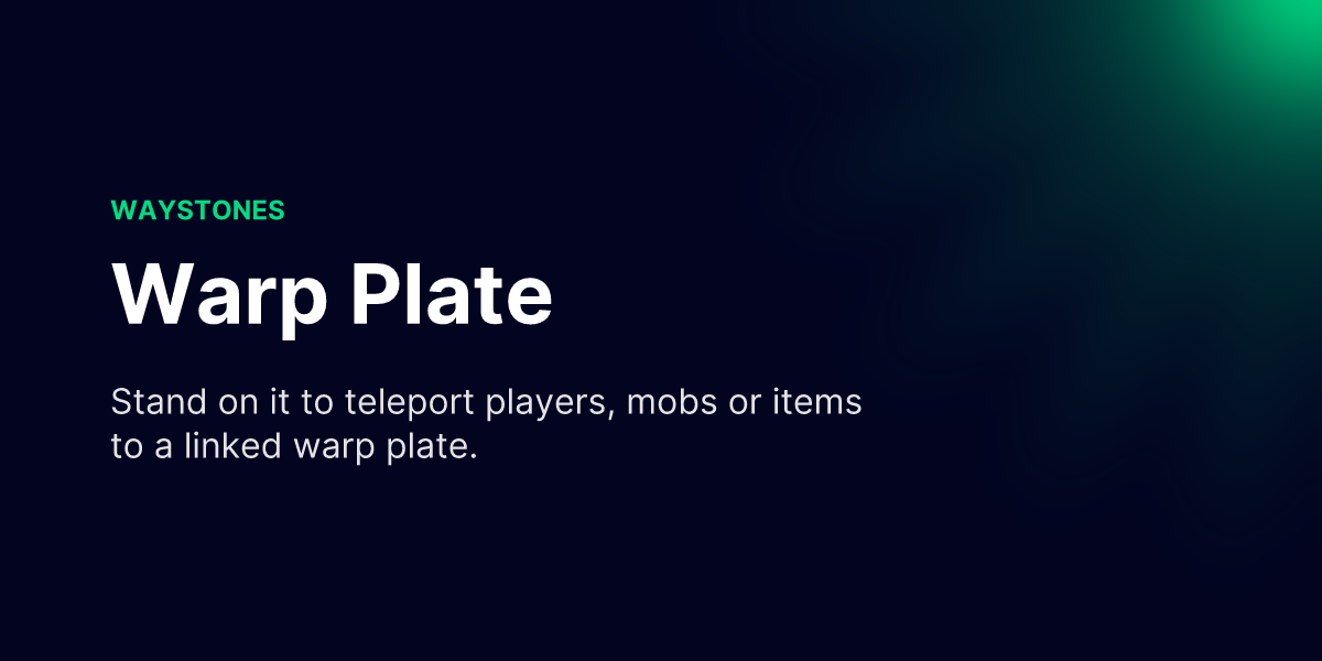 Warp Plate - Twelve Iterations - Mods
