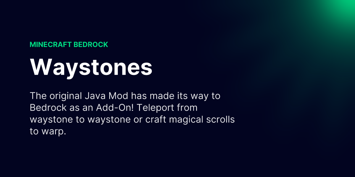 Waystones - Twelve Iterations - Mods