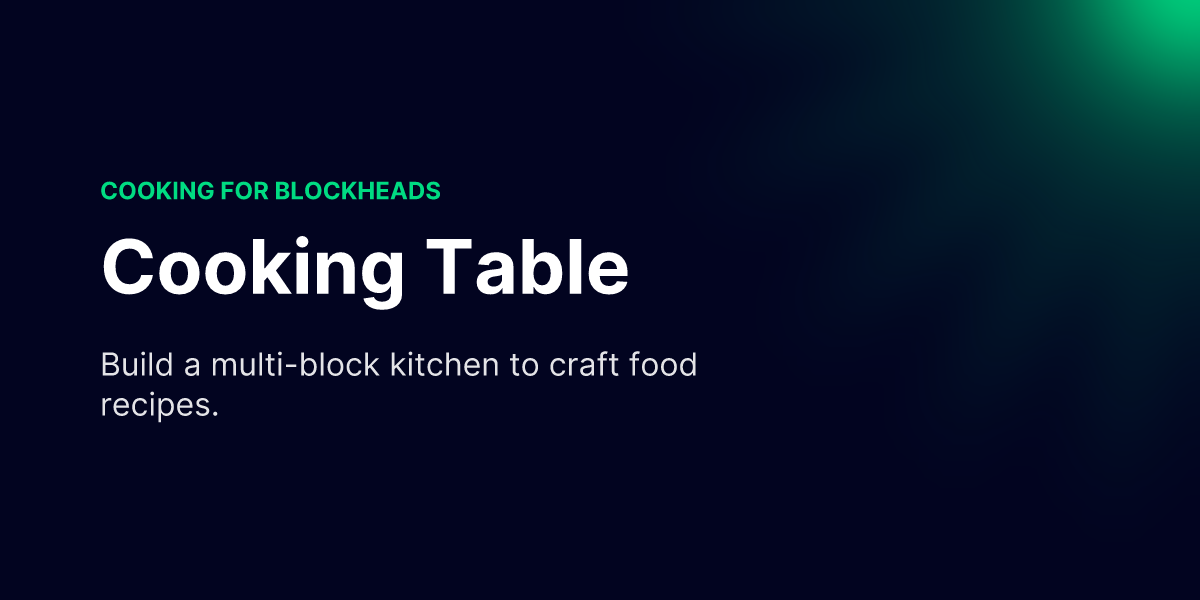 Cooking Table - Twelve Iterations - Mods