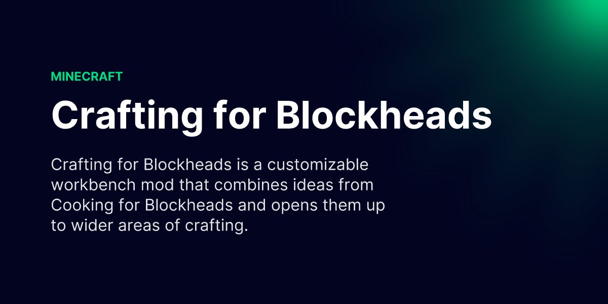 Crafting for Blockheads - Twelve Iterations - Mods