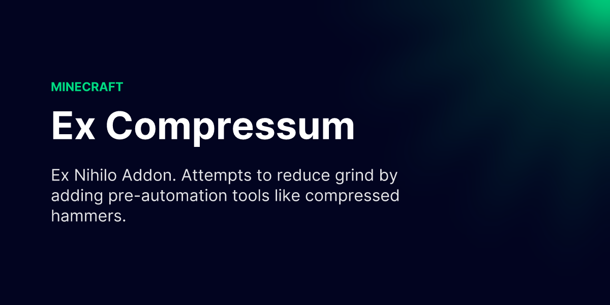 Ex Compressum - Twelve Iterations - Mods