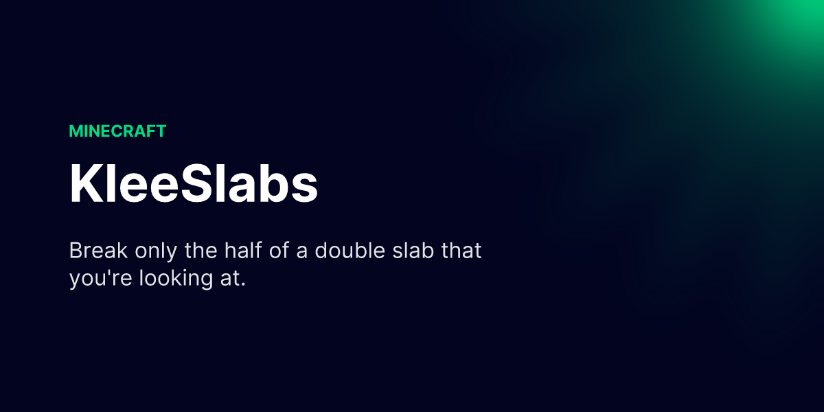 KleeSlabs - Twelve Iterations - Mods