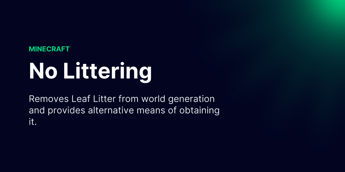 No Littering - Twelve Iterations - Mods